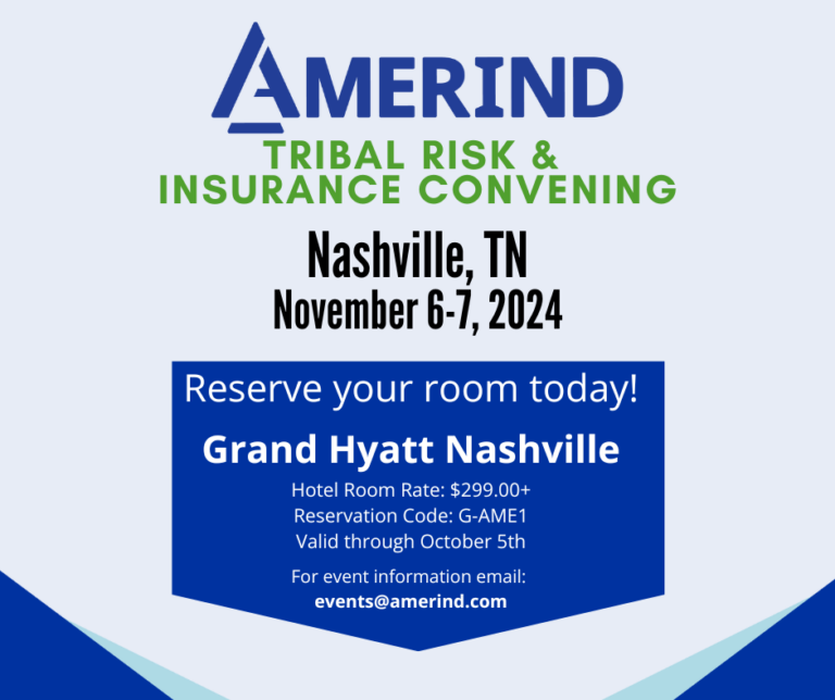 SAVE THE DATE: AMERIND Tribal Risk & Insurance Convening | AMERIND.com